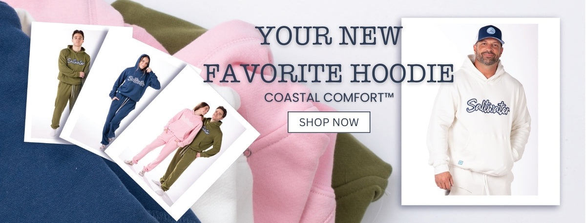 Saltwater Clothing Co. | Coastal Comfort™ Men's & Women's Clothing
