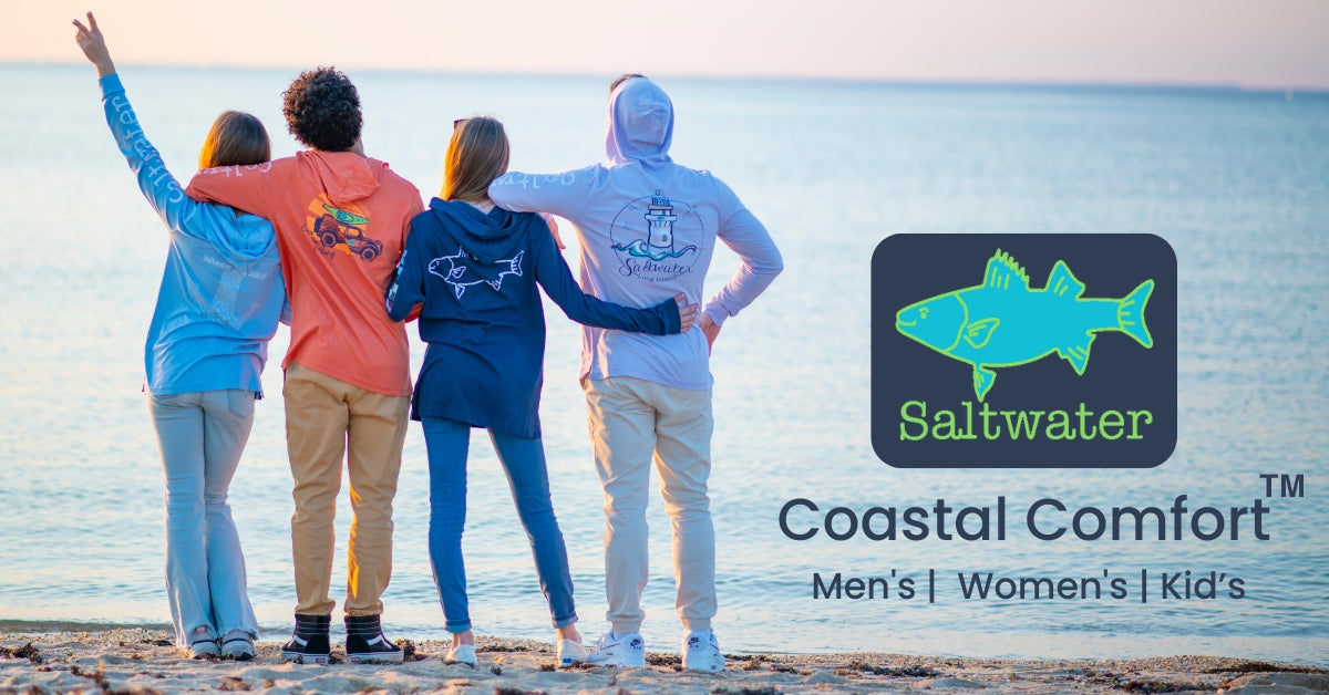Saltwater Clothing Co. | Coastal Comfort™ Men's & Women's Clothing